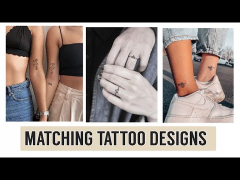 BEST MATCHING TATTOO DESIGNS | UNIQUE BFF TATTOO IDEAS | CUTE COUPLE TATTOO DESIGNS