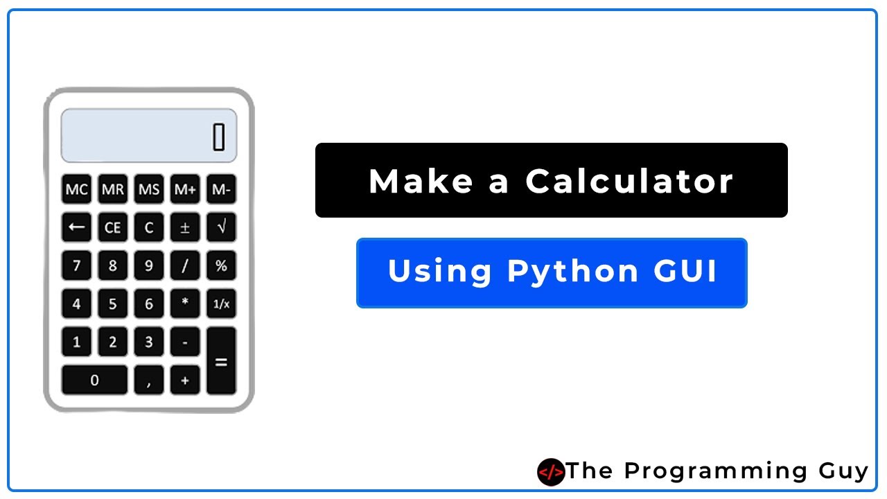How to make a GUI based Calculator using python PYTHON | TKINTER | GUI