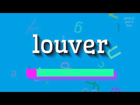 How to say "louver"! (High Quality Voices)