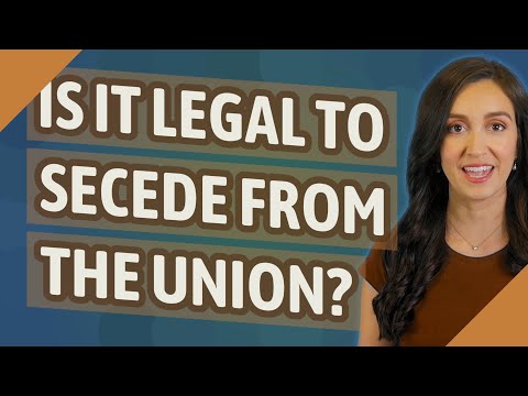 Is it legal to secede from the union?