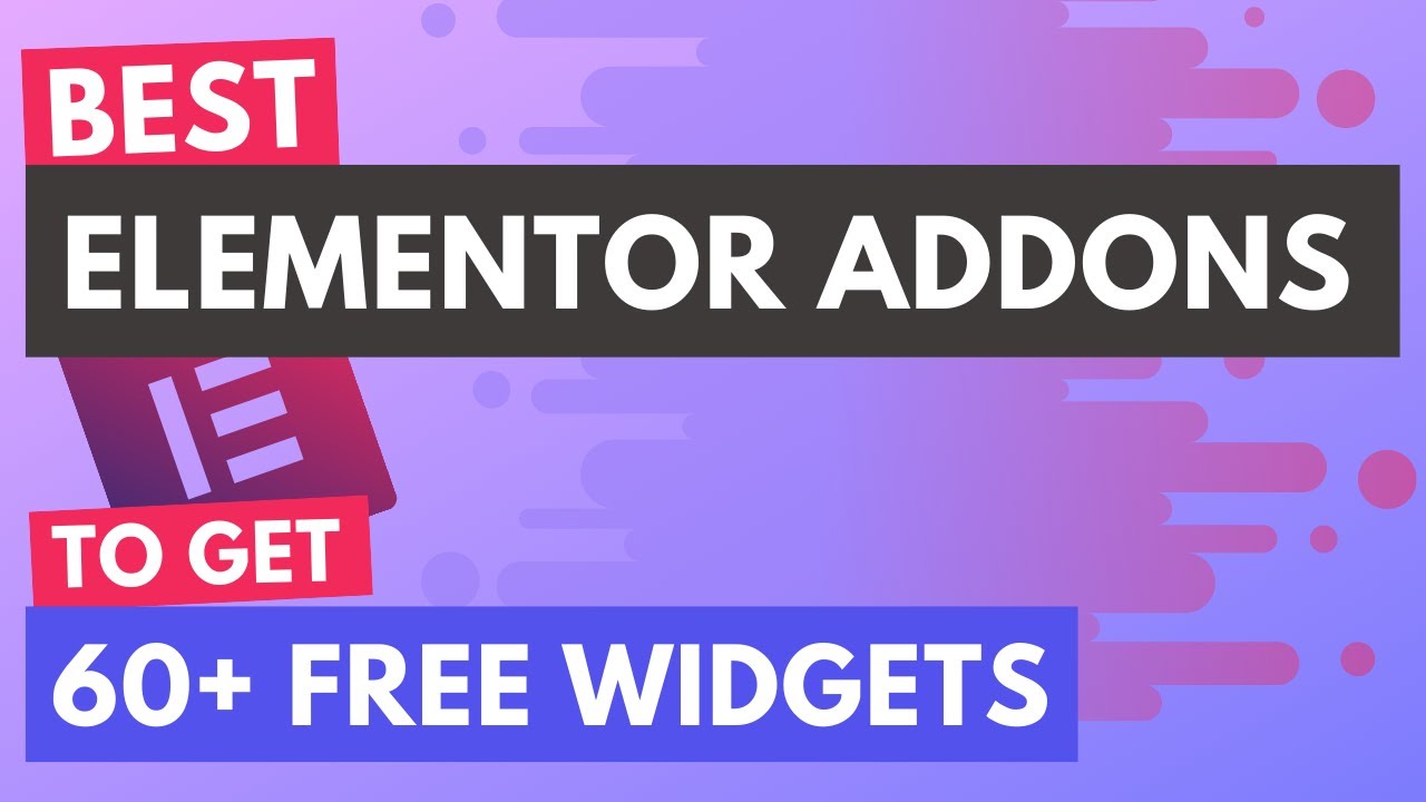 Best Free Elementor Addons (Plugins) for 60+ Elementor Widgets with Templates