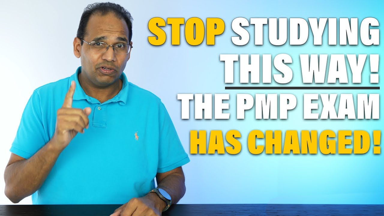 STOP Studying This Way! The PMP Exam Has Changed!
