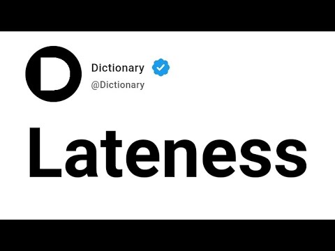 Lateness Meaning In English