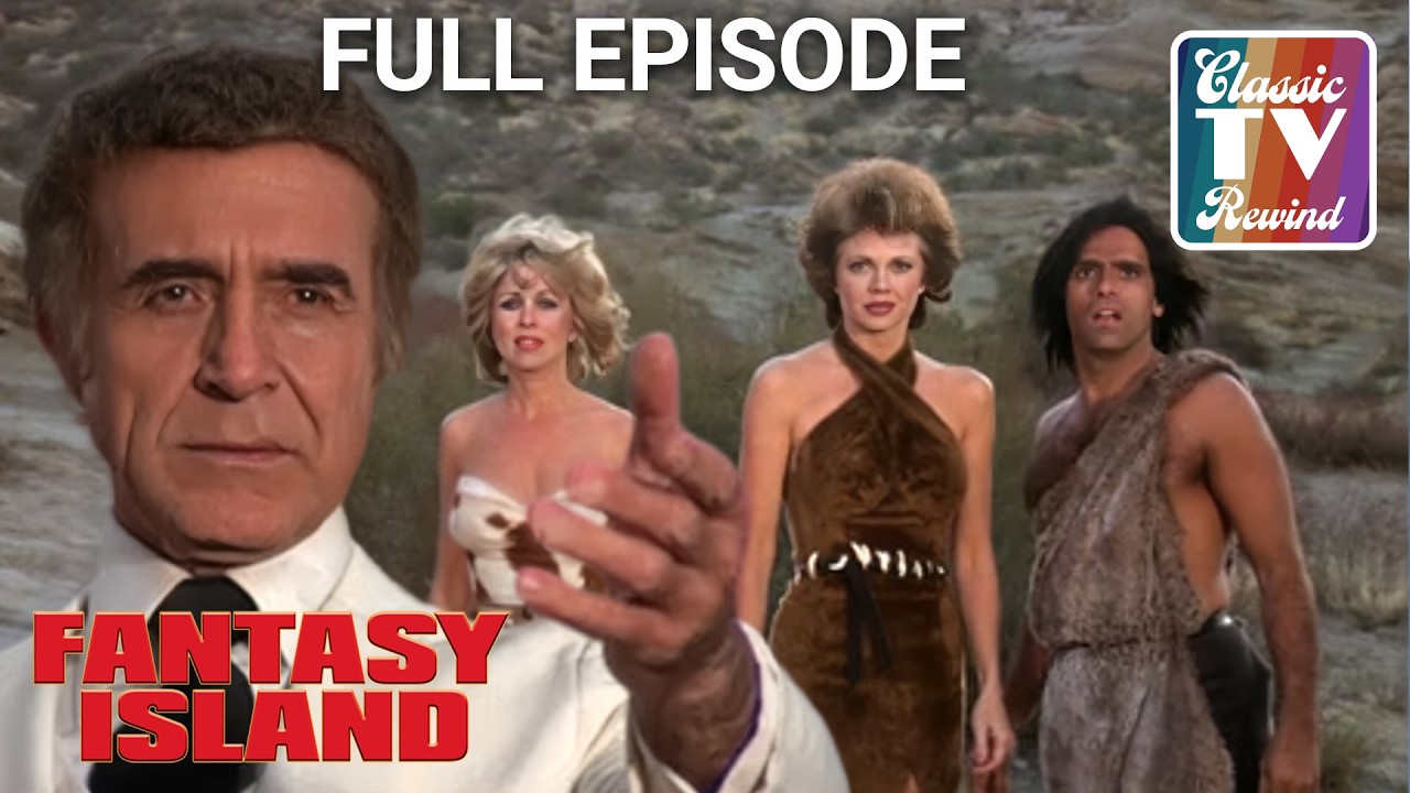 Nona; One Million B.C. | Fantasy Island (1977) | FULL EPISODE | S3E20 | Classic TV Rewind