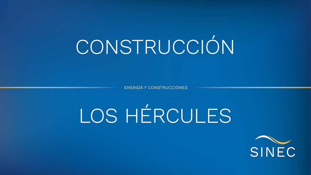 CONSTRUCCIÓN Parque Eólico Vientos de Los Hercules