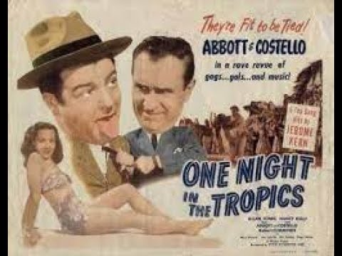 Abbott and Costello - One Night in the Tropics - 1940 - Full Movie