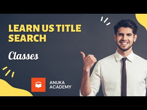 US Title Search Training - Anuka Academy