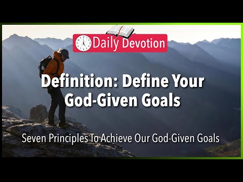 September 9: Ephesians 2:10 - Definition: Define Your God-Given Goals - 365 Daily Devotions