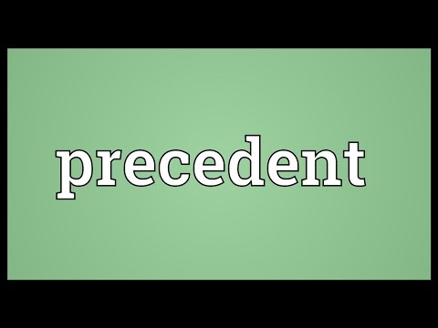 Precedent Meaning