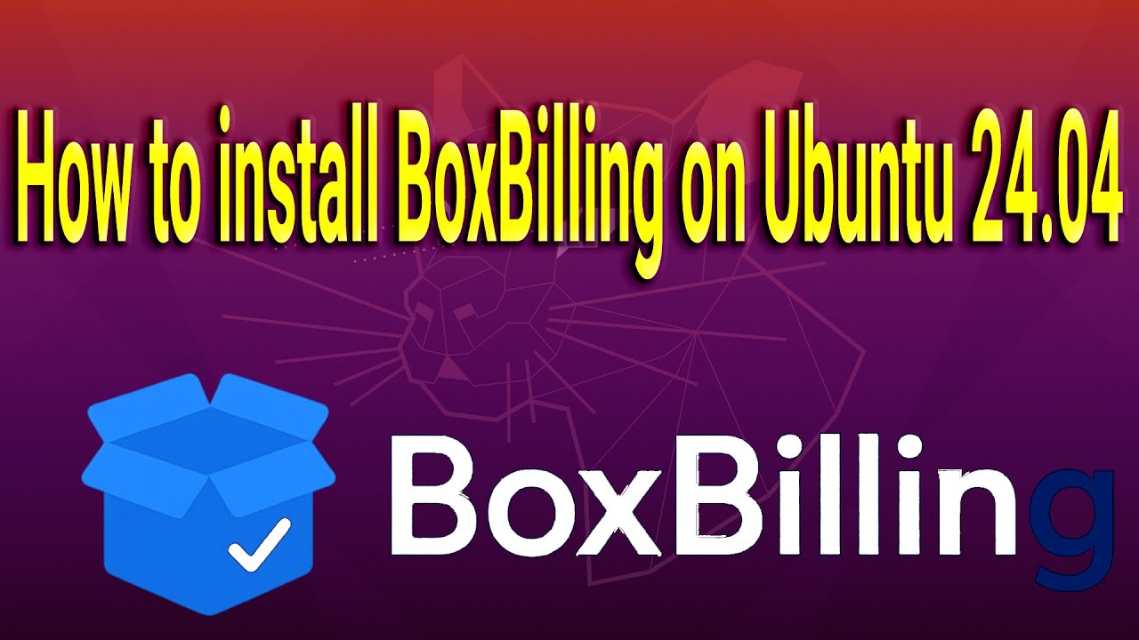 How to install BoxBilling on Ubuntu 24.04