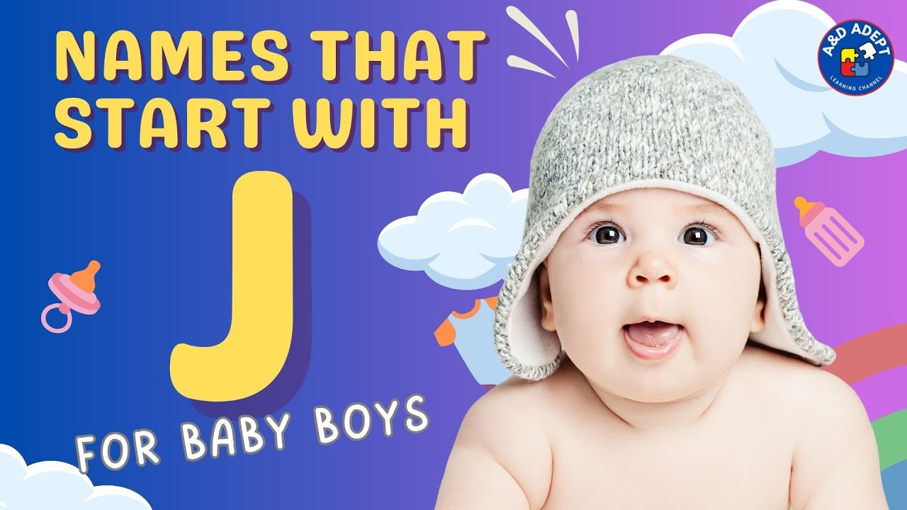 Top 20 Baby Boy Names that Start with J (Names Beginning with J for Baby Boys)
