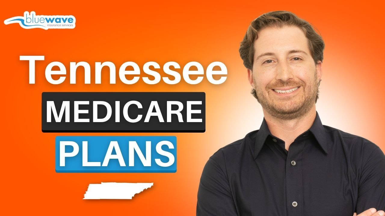 Best Medicare Plans in Tennessee
