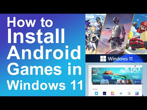 How to install android games in windows 11 on Laptop