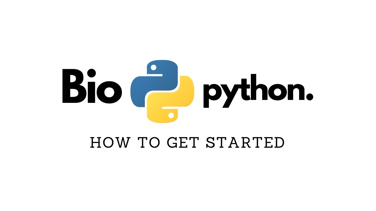 #Biopython | How to get started | Bioinformatics | Computational biology