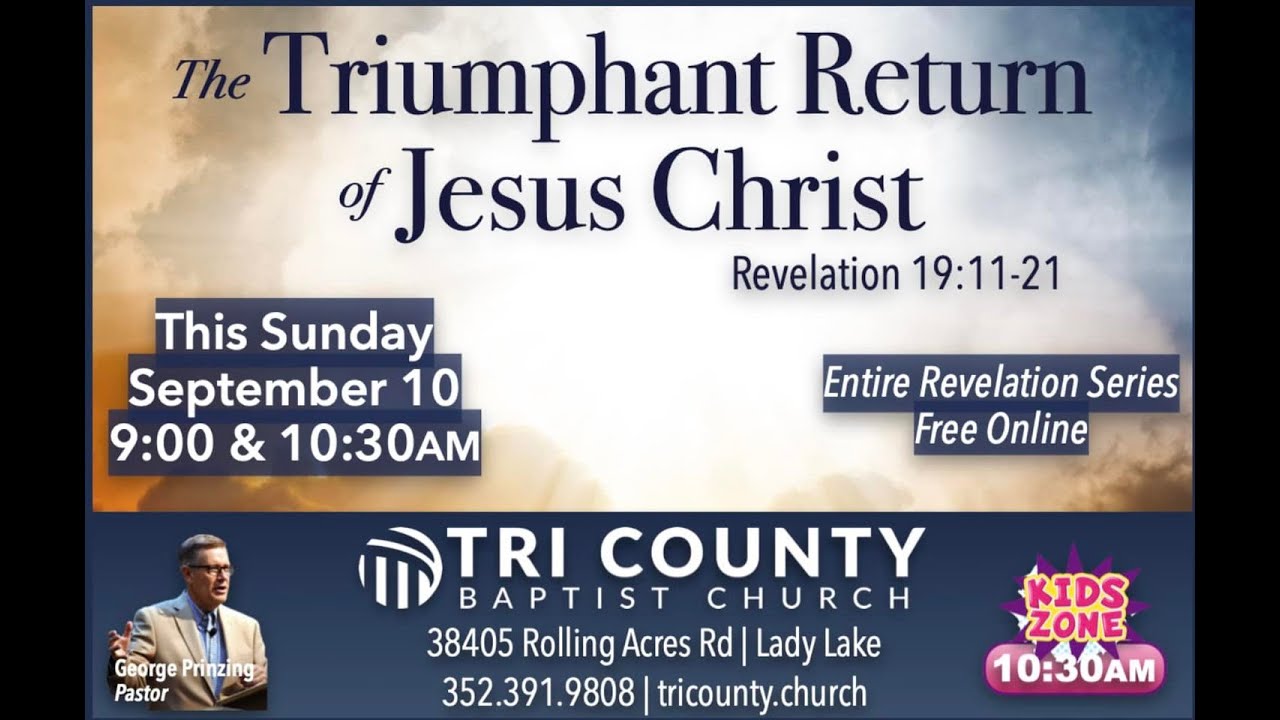 The Triumphant  Return of Jesus Christ   Revelation 19:11-21