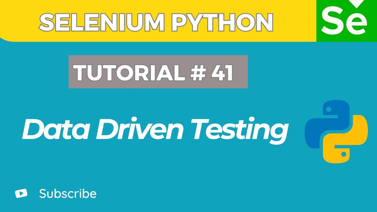 Selenium WebDriver with Python tutorial 41 |  How to Implement Data-Driven Testing