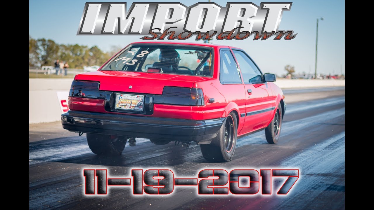 Import Showdown | 11-19-17 | Official Coverage