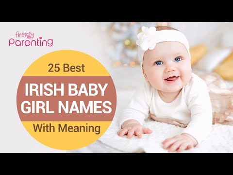 25 Adorable Irish Baby Names for Girls with Meanings