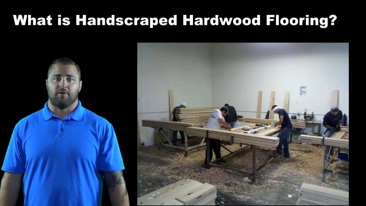 What is Handscraped Hardwood Flooring? | Handscraped Flooring San Jose