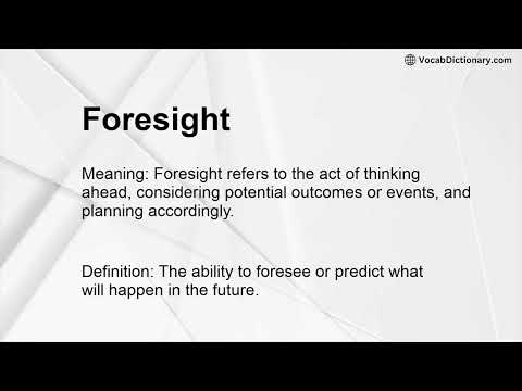 Foresight Meaning
