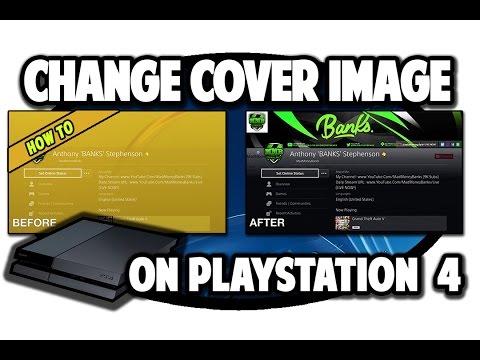 How to Change Cover Image on PS4