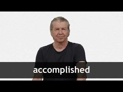 ACCOMPLISHED definition and meaning | Collins English Dictionary