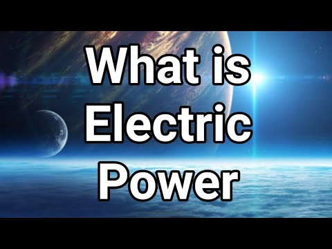 What is Electric Power. Urdu/ English