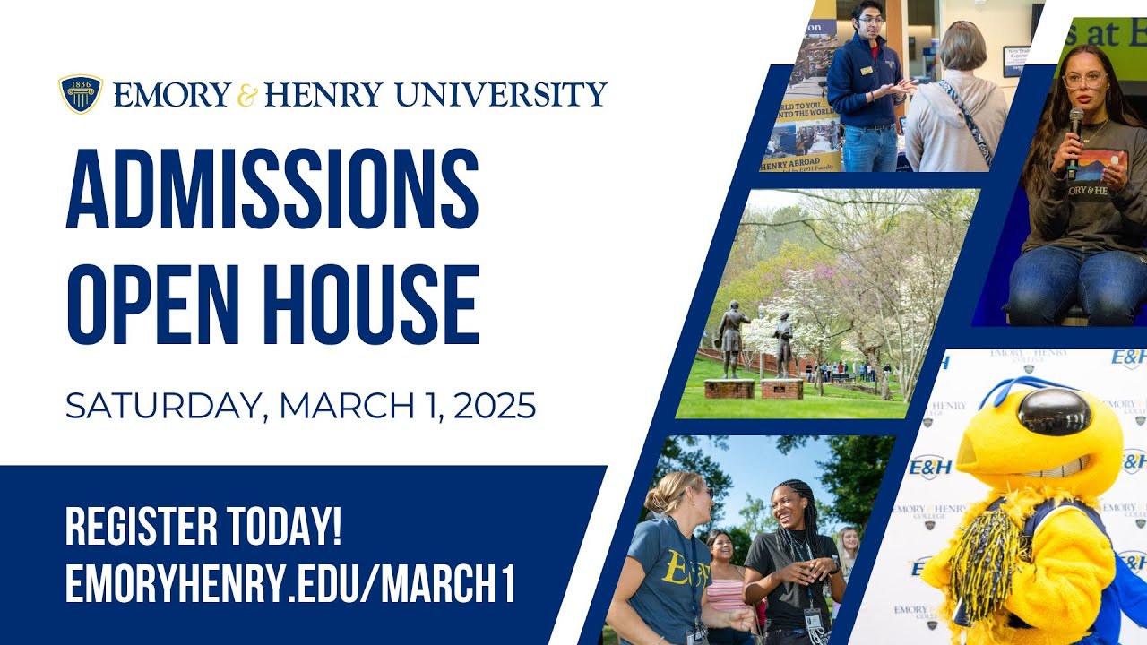 Emory & Henry Admissions Open House – Saturday, March 1, 2025