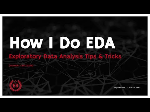 How I Do My EDA - Exploratory Data Analysis Tools & Tips (Part 1)