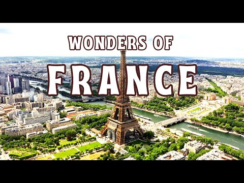 WONDERS OF FRANCE πTop 10 Most Beautiful Places in France to Visit | Travel near me