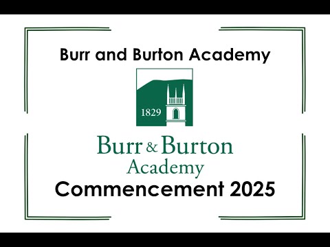 Burr and Burton Academy Commencement 2025
