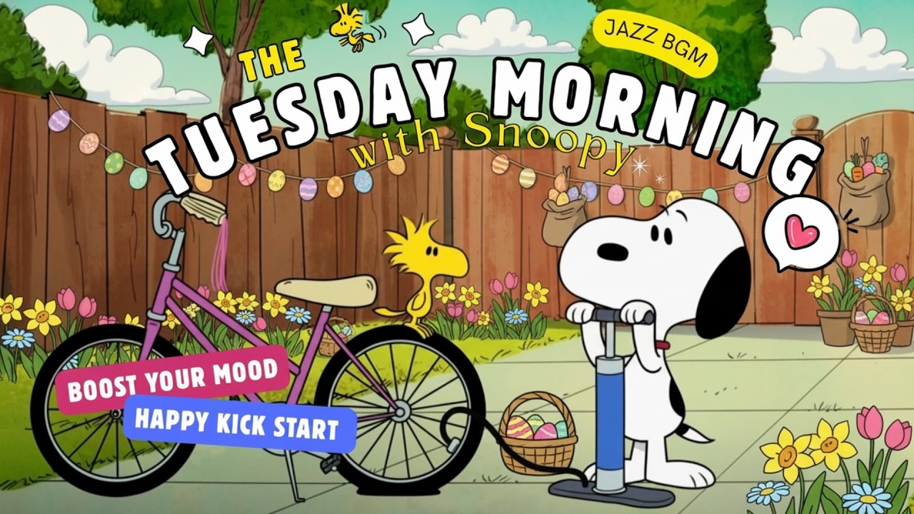 ✨ Happy Tuesday Morning with Snoopy 🌷 Upbeat Oldies Jazz for Positive Vibes 😊 Boost your mood