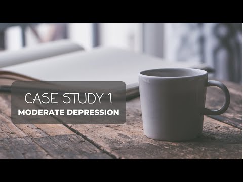 Sharing with you | Case Study 1 | Moderate Depression | Clinical Psychology