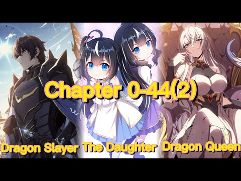 Shut up, Evil Dragon, I Don't Want to Raise A Child with You Anymore (Chapter 0~44(2))