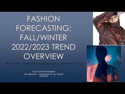 2023 Fashion Trends - Forecasting Themes