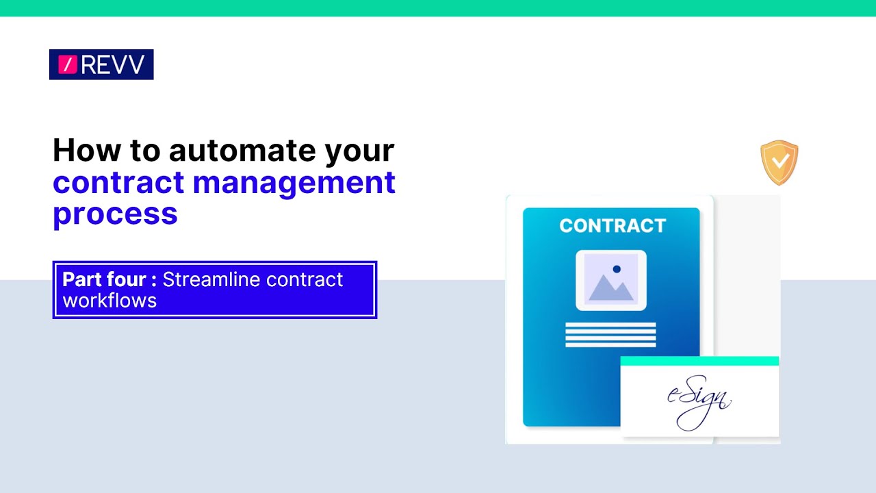 How to automate your contract management process | Part 4: Streamline contract workflows