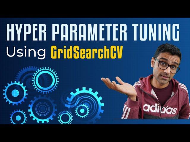 Mastering Hyperparameter Tuning with GridSearchCV in Python | Galaxy.ai