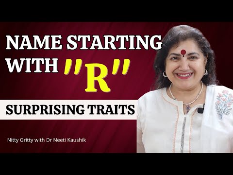 Name Beginning with Letter " R" Surprising Traits