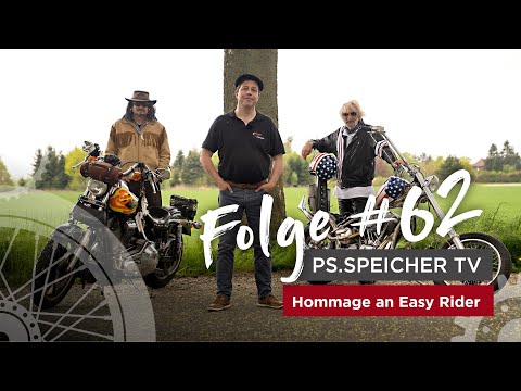 PS.SPEICHER TV #62: Hommage an Easy Rider/ Harley Davidson