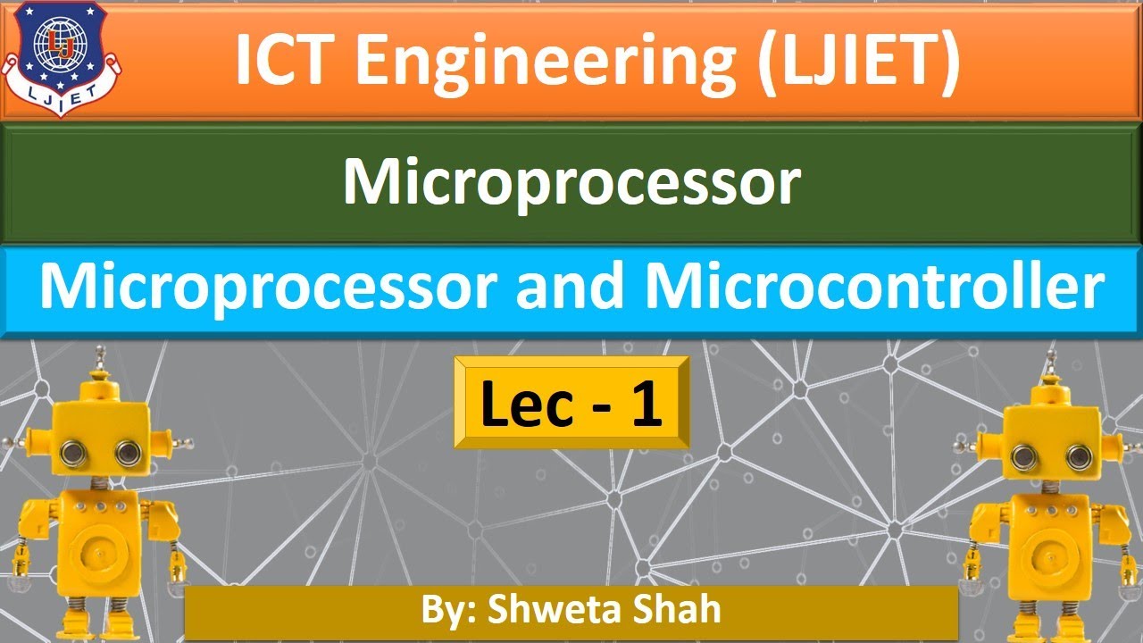 Lec-01_Microprocessor | Microprocessor and Microcontroller | ICT Engineering