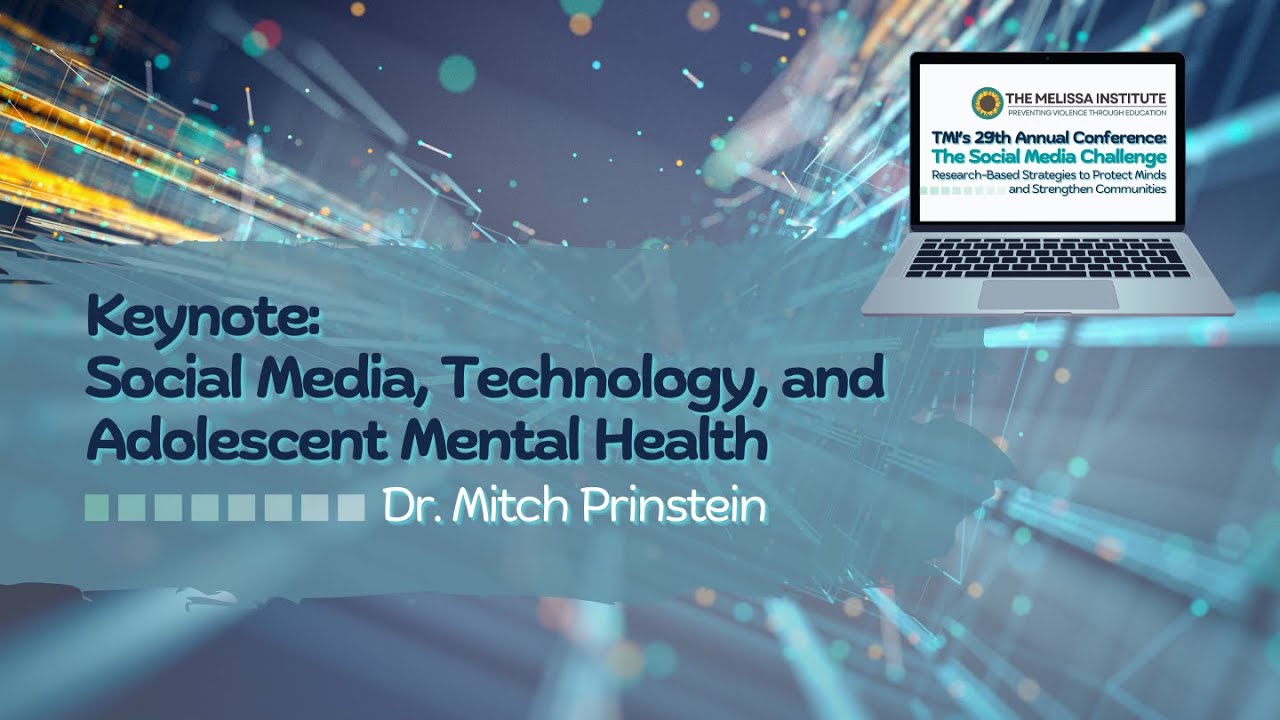 Social Media, Technology & Adolescent Mental Health with Dr. Mitch Prinstein