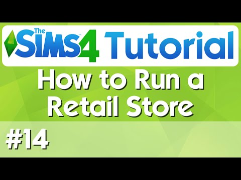 The Sims 4 Tutorial - #14 - How to Run a Retail Store