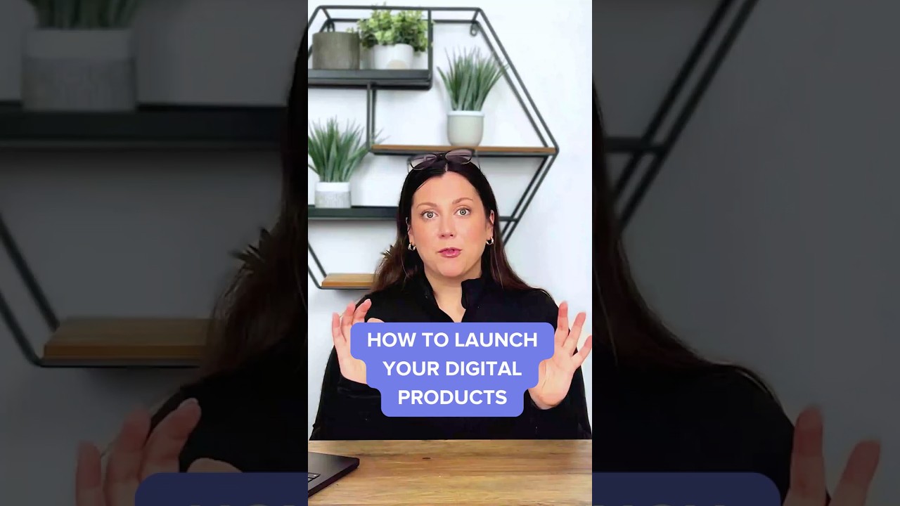 How to launch your digital products | How to sell digital products part 6