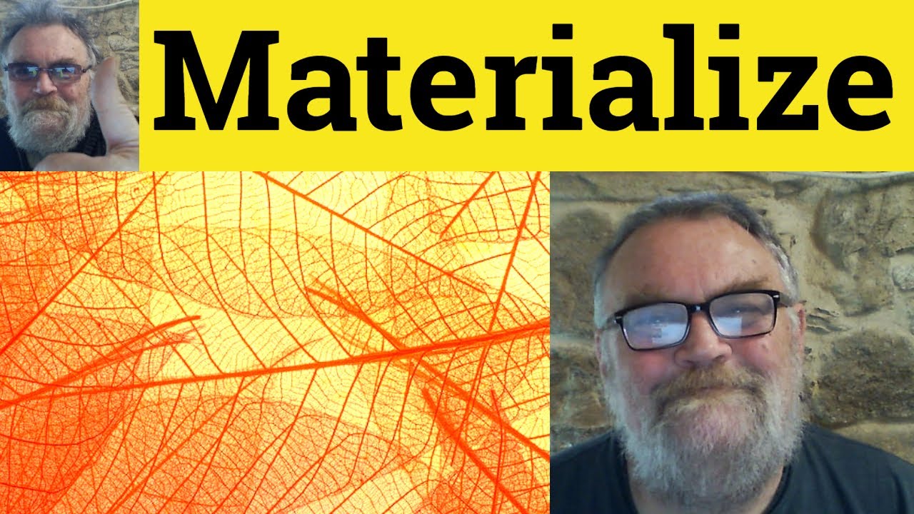 😎Materialize Meaning - Materialize Defined - Materialise Examples Materialize Definition Materialize