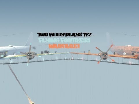 Steam Community :: Video :: Two Fiddy Plays TF2 - Flying Fortress Warfare