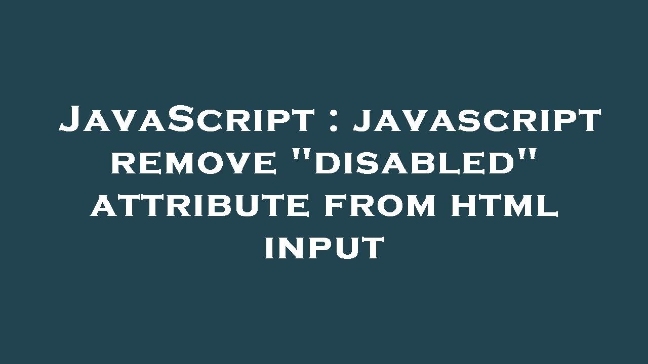JavaScript : javascript remove 