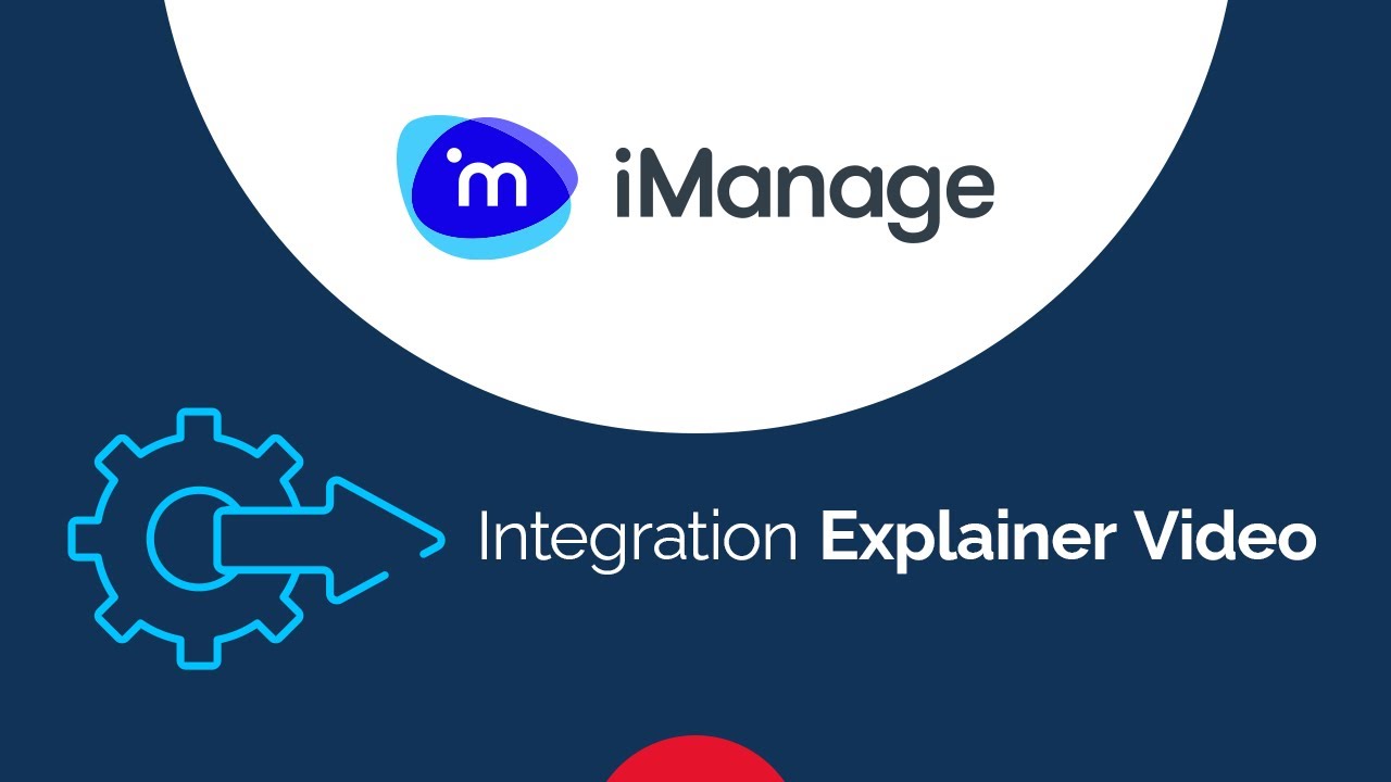 iManage Integration Explainer Video