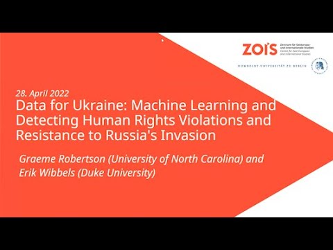 Lecture Series Ukraine | Data for Ukraine with Graeme Robertson and Erik Wibbels