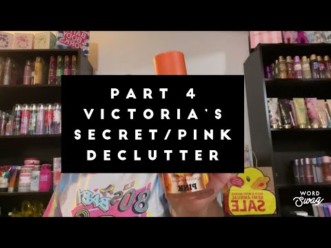 PART 4 DECLUTTER | Victoria’s Secret / PINK