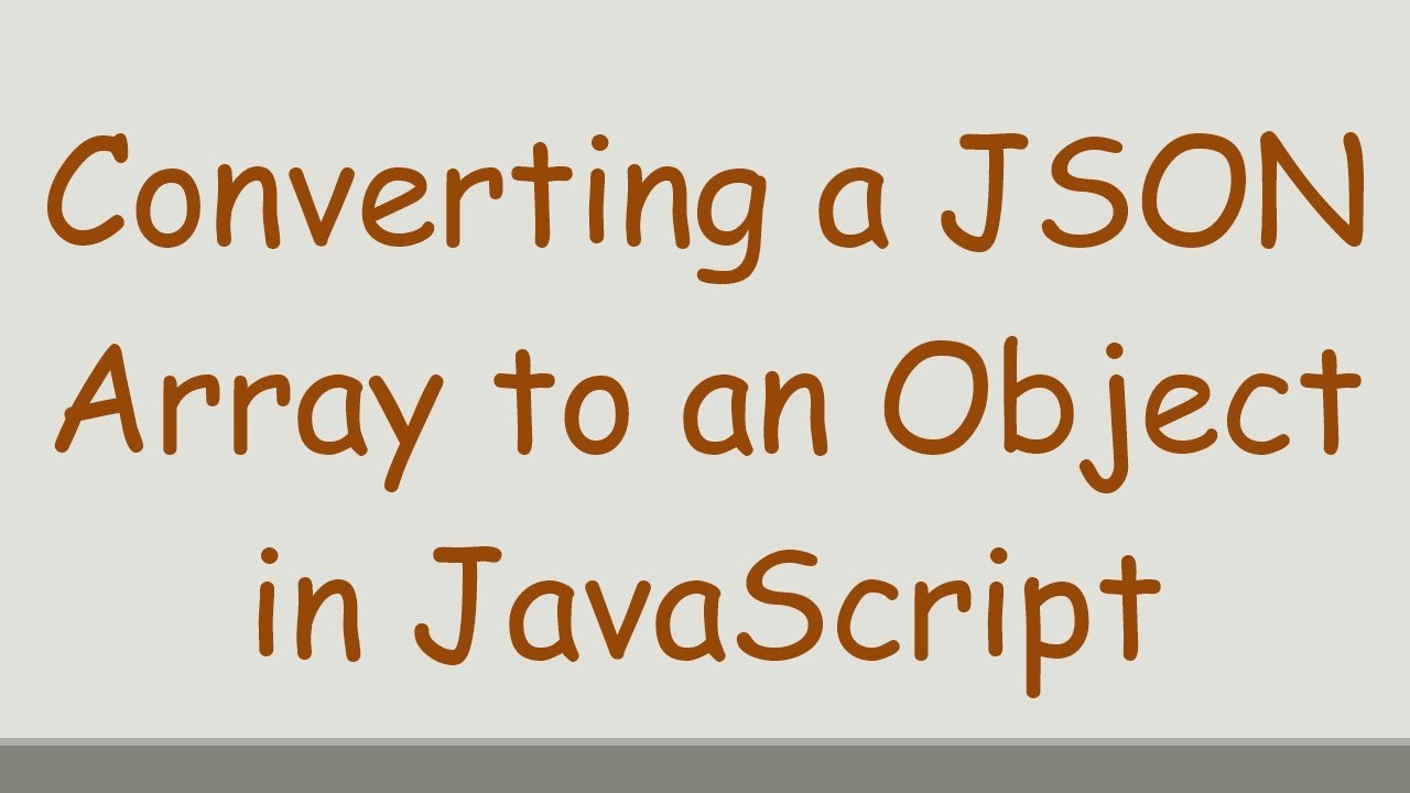 Converting a JSON Array to an Object in JavaScript
